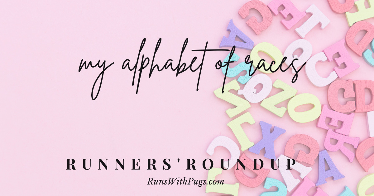 my alphabet of races (part 1) | Runs With Pugs